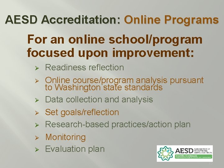 Washington State ESDs and Accreditation A Perfect Combination