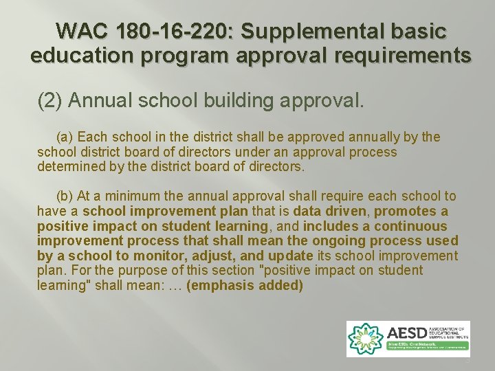 Washington State ESDs and Accreditation A Perfect Combination