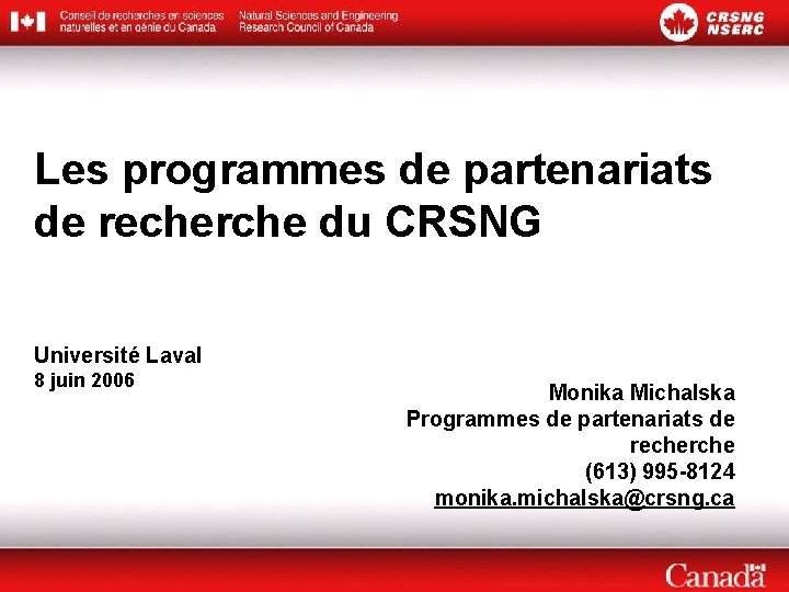 Les programmes de partenariats de recherche du CRSNG