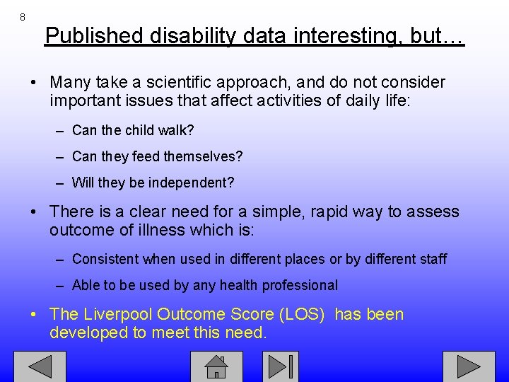 Liverpool Outcome Score Teaching Presentation Brain Infections Group
