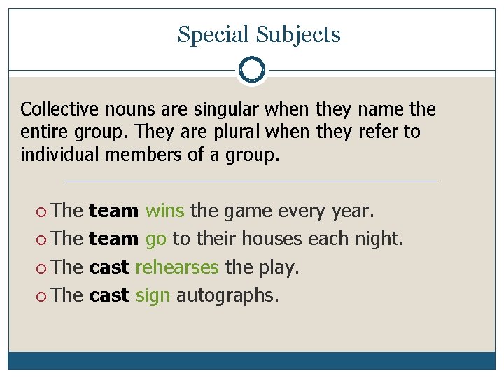SUBJECTVERB AGREEMENT PART 1 THE BASICS Subjects Verbs