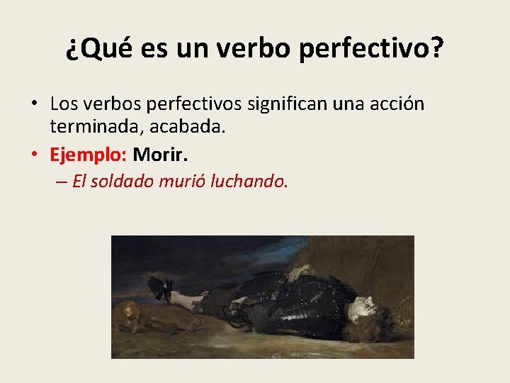 El verbo verbos perfectivos e imperfectivos Equipo Especfico