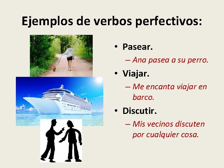 El verbo verbos perfectivos e imperfectivos Equipo Especfico