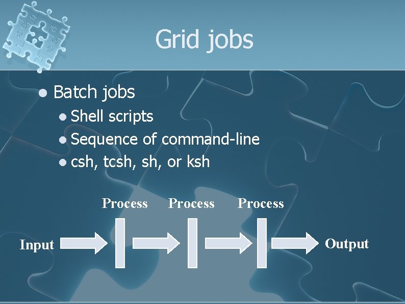 Introduction to the Grid N 1 Grid Engine