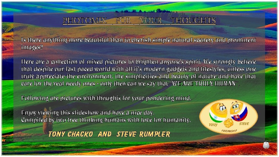 PHOTOMIX FOR YOUR THOUGHTS Is there anything more