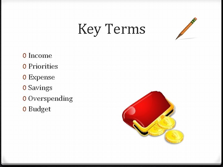 Budgeting y our Money Coach Mark us Objectives