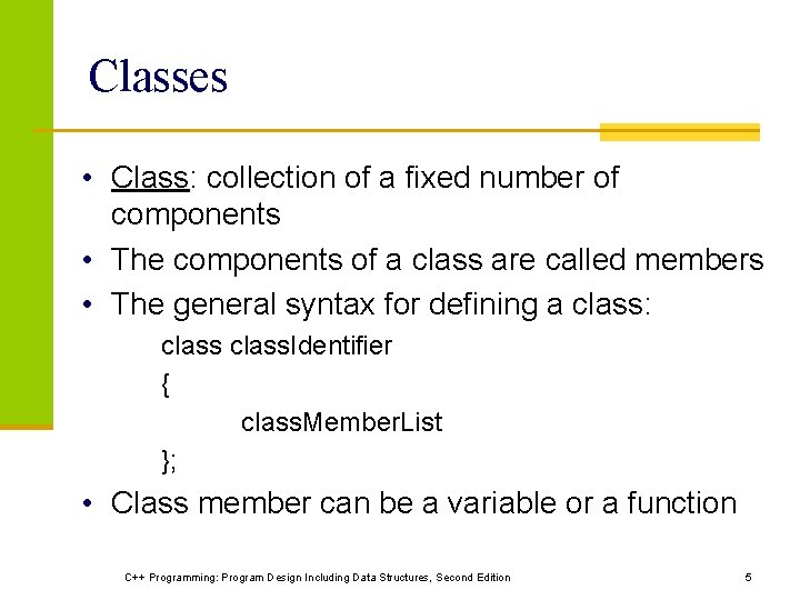 ObjectOriented Design Programming methodology Identify the components ...