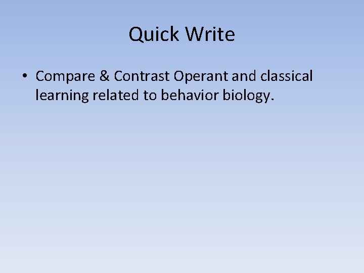 Chapter 51 Behavioral Biology Obj TSW apply concepts