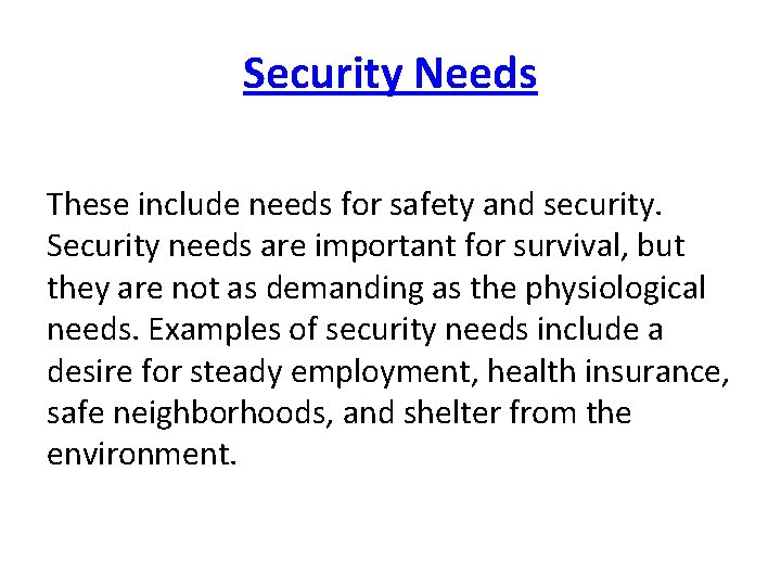 Maslows Hierarchy of Needs Quick Write Imagine you
