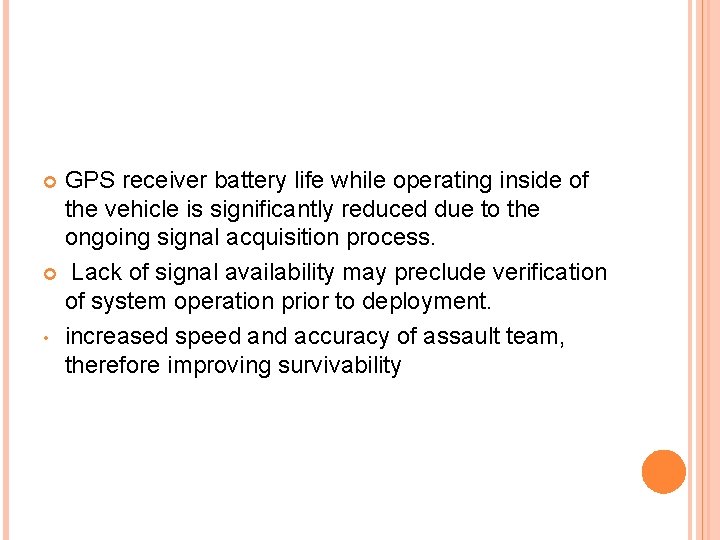 GPS RETRANSMISSION INSIDE MILITARY GROUND VEHICLE WHITE PAPER