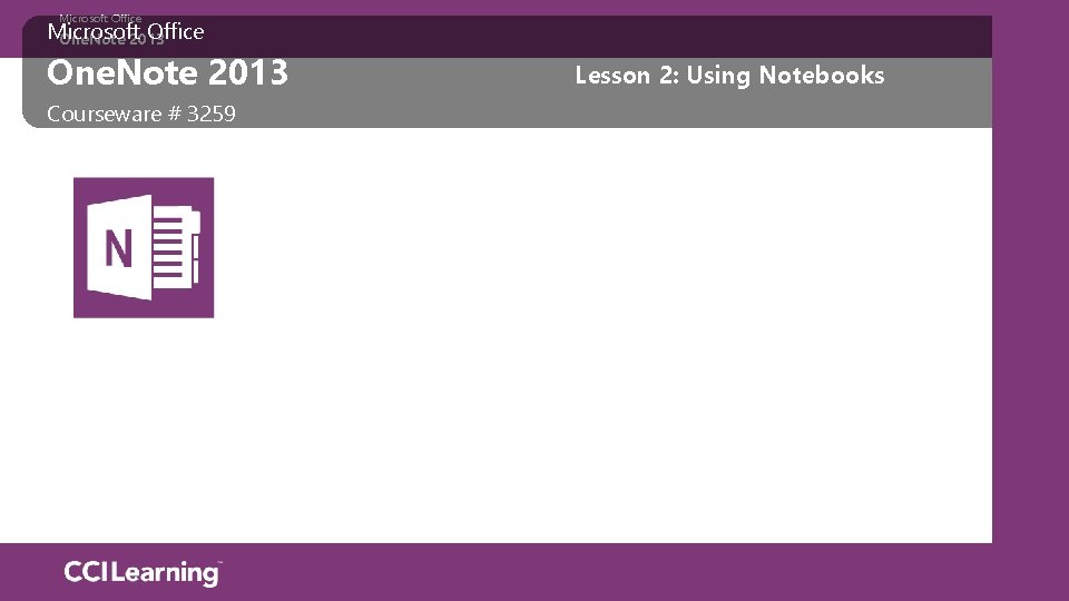 Microsoft Office One Note 2013 Courseware 3259 Lesson