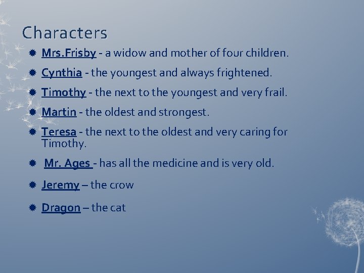 Mrs Frisby and the Rats of NIMH Characters