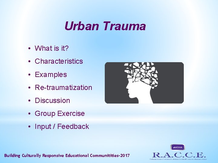 Urban Trauma Safe Spaces Cultural Competency Dr Arlene