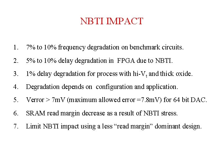 Negative Bias Temperature Instability in Silicon By CMS