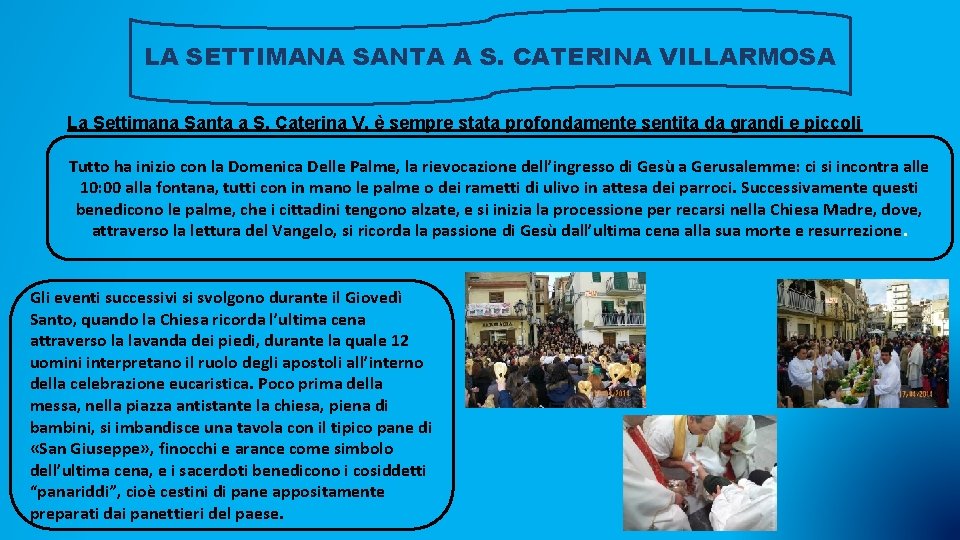LA SETTIMANA SANTA A S CATERINA VILLARMOSA La