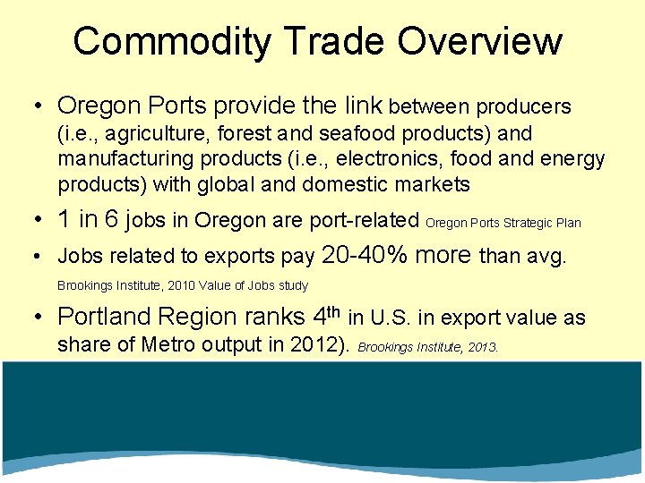 Economic Benefits of Oregon Public Ports PNWA Annual