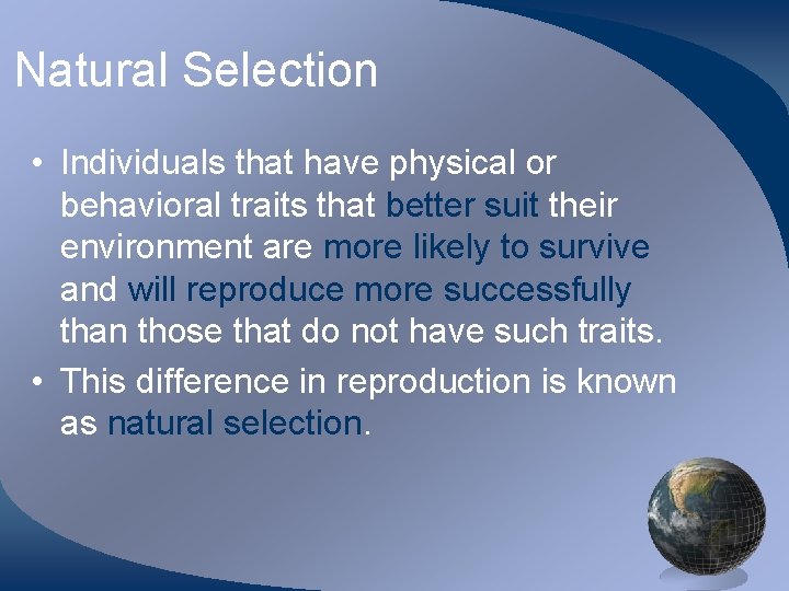 The Theory of Evolution by Natural Selection Introducing