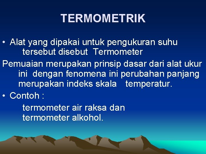 Thermoregulasi HUKUM TERMODINAMIKA DAN METABOLISME Thermal berkenaan dengan