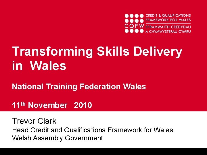 Transforming Skills Delivery in Wales National Training Federation