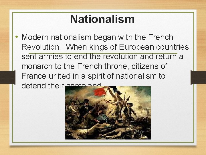 Introduction to Nationalism Objective I can describe the