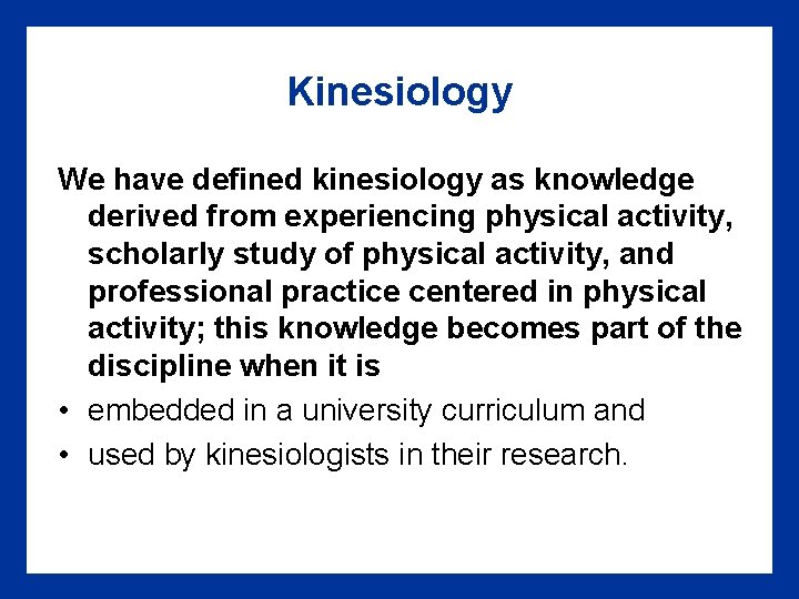 chapter 1 Introduction to Kinesiology Chapter and Physical