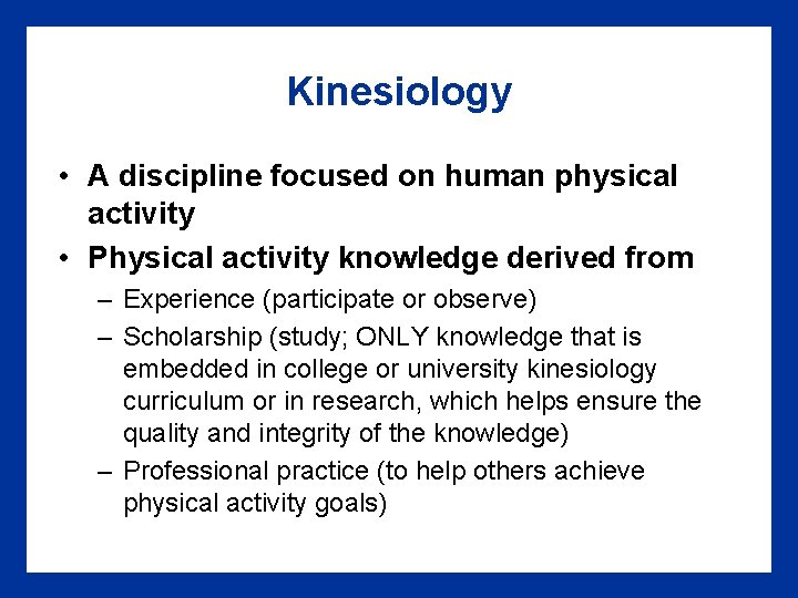 chapter 1 Introduction to Kinesiology Chapter and Physical