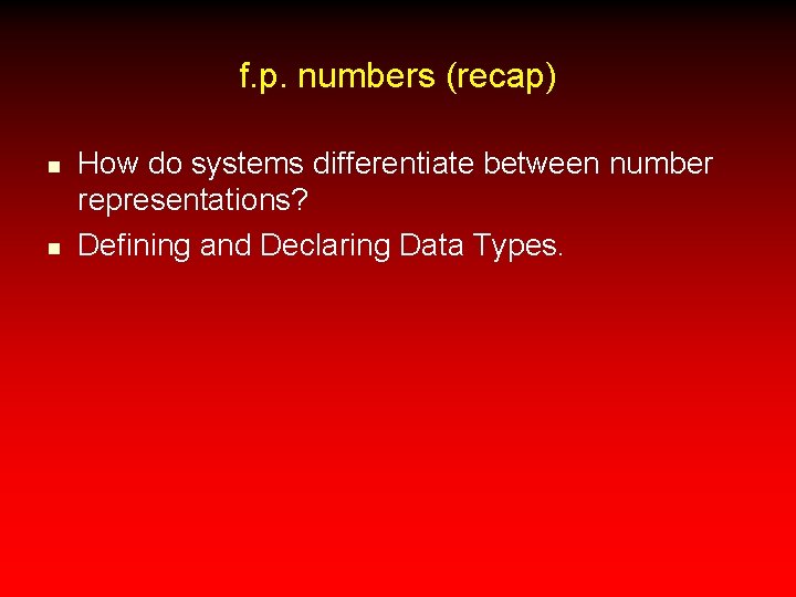 Lecture No 4 Number Systems 32 bit f