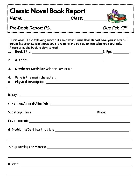 Classic Novel Book Report Name Class PreBook Report