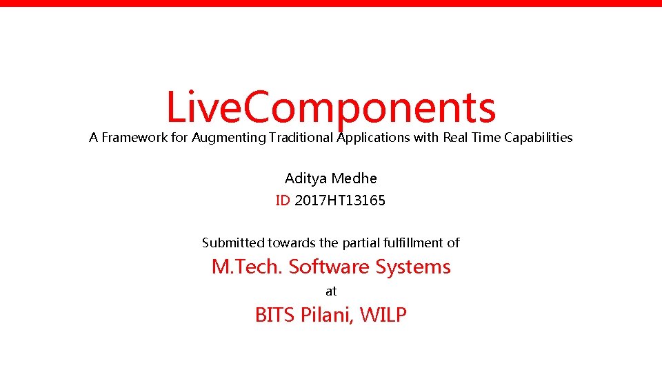 Live Components A Framework for Augmenting Traditional Applications