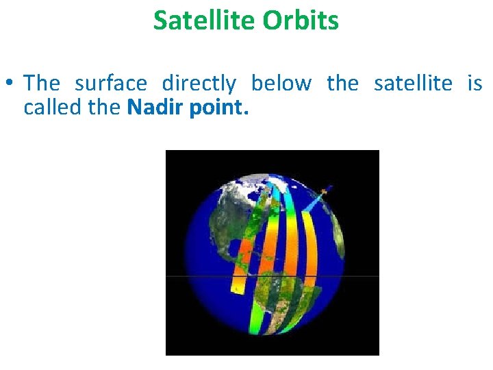 WELCOME 2142022 1 SATELLIET ORBITS 2142022 2 Satellite