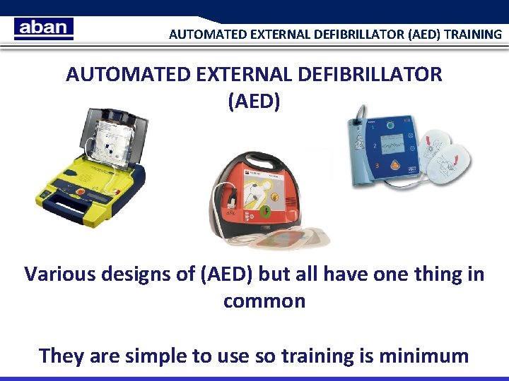 AUTOMATED EXTERNAL DEFIBRILLATOR AED TRAINING AUTOMATED EXTERNAL ...