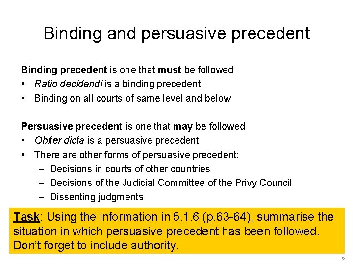 Date Monday February 14 2022 Judicial Precedent the