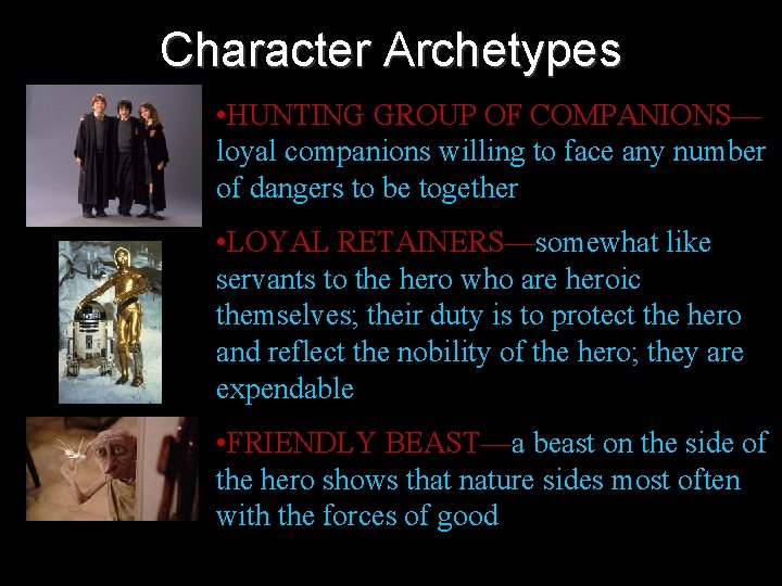 Archetypes The building blocks of storytelling How many