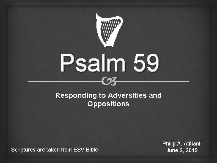 Psalm 59 Responding to Adversities and Oppositions Scriptures