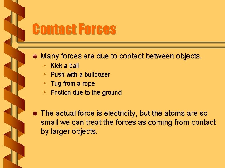 Equilibrium Force is not A push or pull
