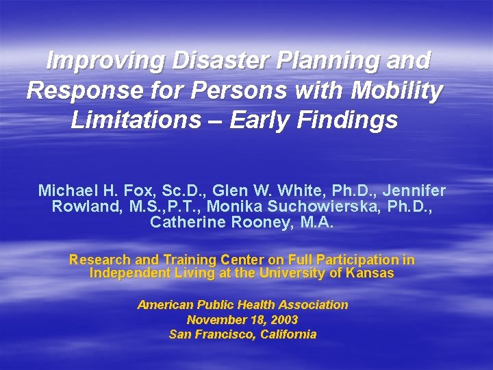 Improving Disaster Planning and Response for Persons with