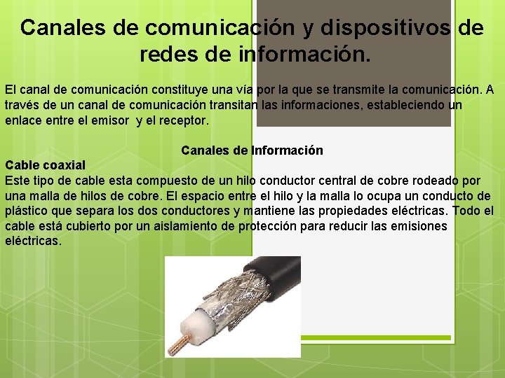 Canales de comunicacin y dispositivos de redes de