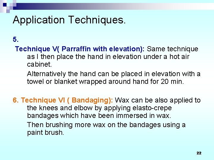 Parrafin Wax Application 1 2 1 Paraffin Wax