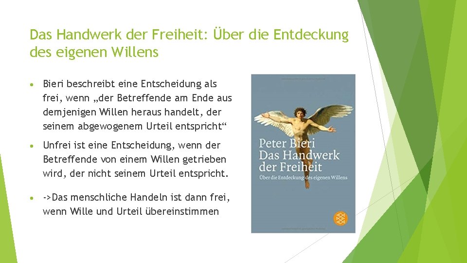 Peter Bieri Idee der Willensfreiheit Neurowissenschaften Wir tun