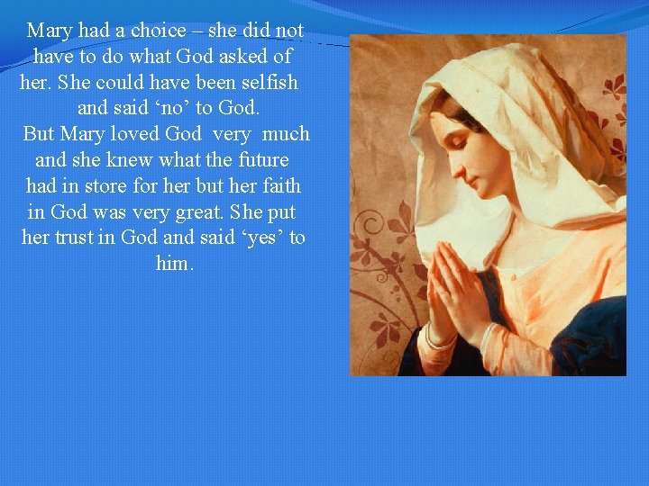 May is the month of Mary As I