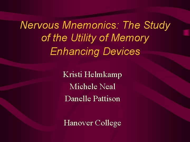Nervous Mnemonics The Study of the Utility of