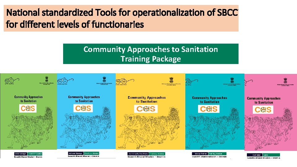 National standardized Tools for operationalization of SBCC for