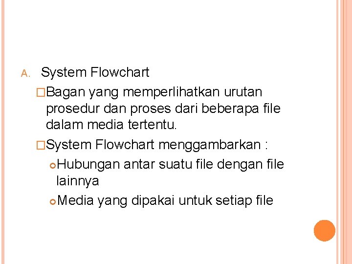 FLOWCHART Sindy Nova Algoritma dan Pemrograman 1 A