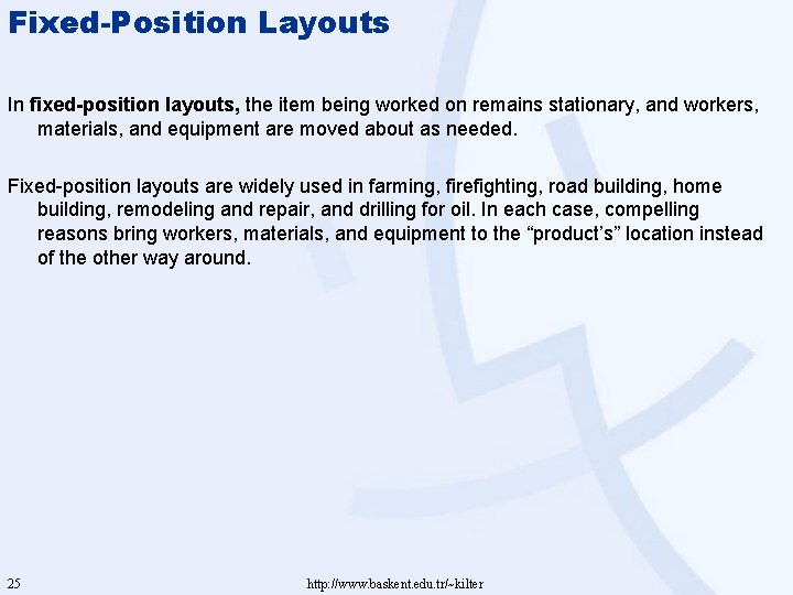 Process Selection and Facility Layout Chapter 6 Dr