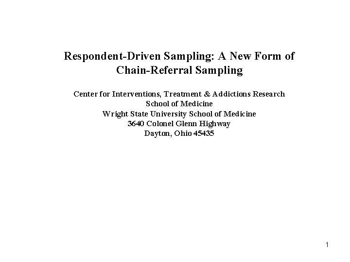 RespondentDriven Sampling A New Form of ChainReferral Sampling