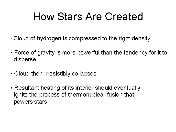 Life Cycle of a Typical Star Objectives How