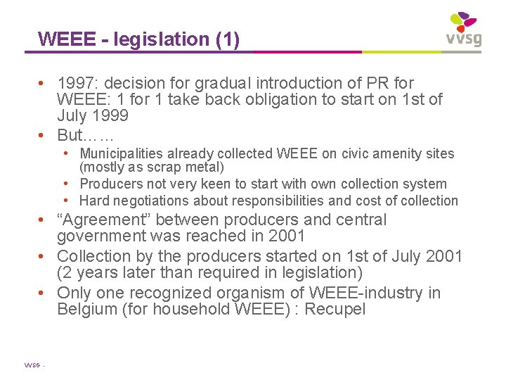 Waste and WEEE management in Flanders Technical Assistance