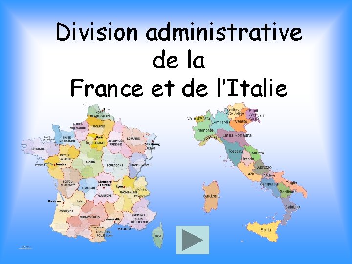Division administrative de la France et de lItalie