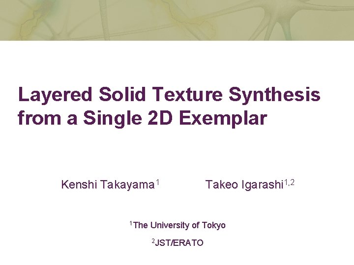 Layered Solid Texture Synthesis from a Single 2