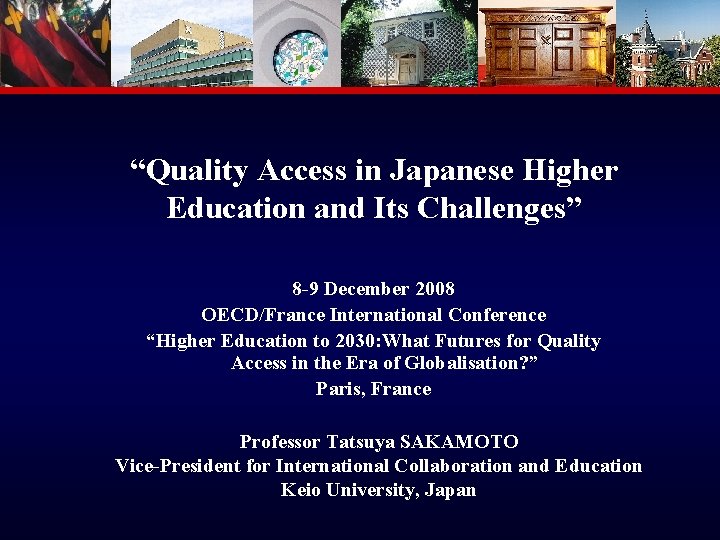 Quality Access in Japanese Higher Education and Its
